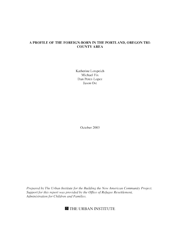 A Profile of the Foreign-Born in the Portland, Oregon Tri-County Area