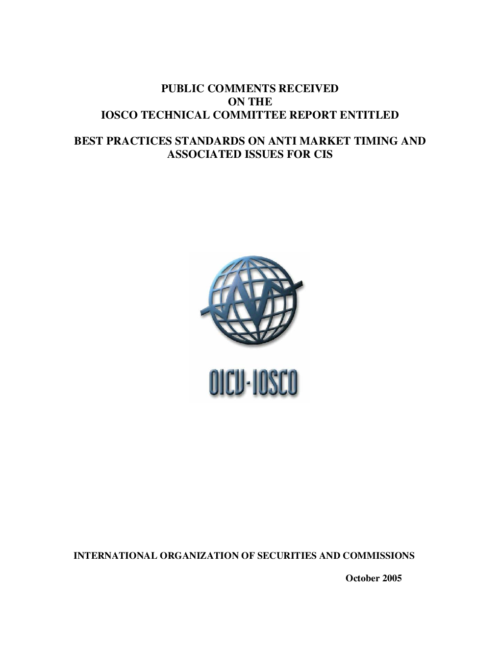 Public Comments Received on the IOSCO Technical Committee Report ...