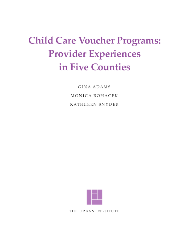 Child Care Voucher Programs: Provider Experiences in Five Counties