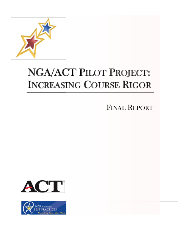 NGA/ACT Pilot Project: Increasing Course Rigor - Final Report