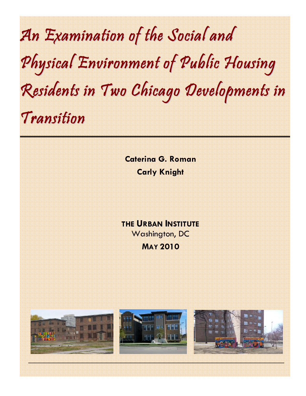 An Examination Of The Social And Physical Environment Of Public Housing an-examination-of-the-social-and-physical-environment-of-public-housing