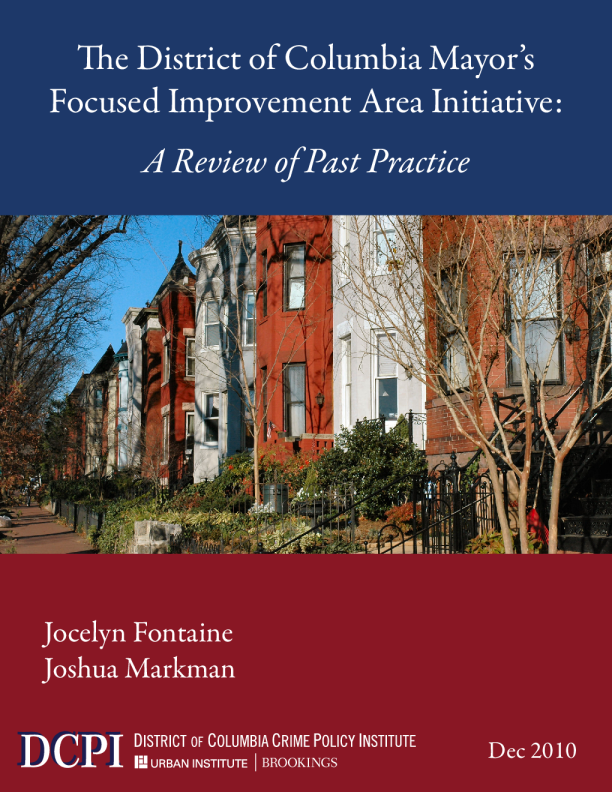 The District of Columbia Mayor's Focused Improvement Area Initiative: A ...