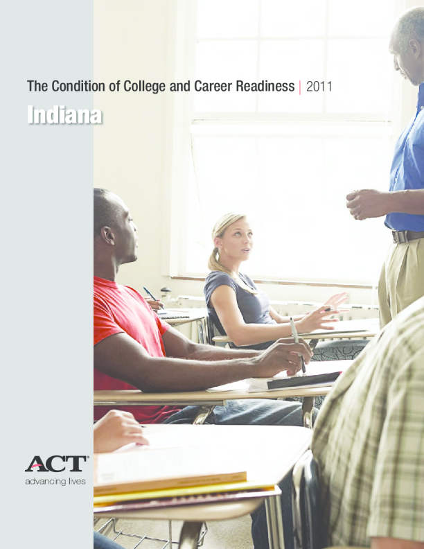 The Condition of College and Career Readiness 2011: Indiana