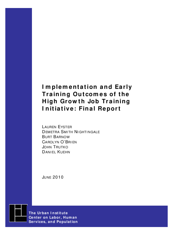 Implementation and Early Training Outcomes of the High Growth Job ...