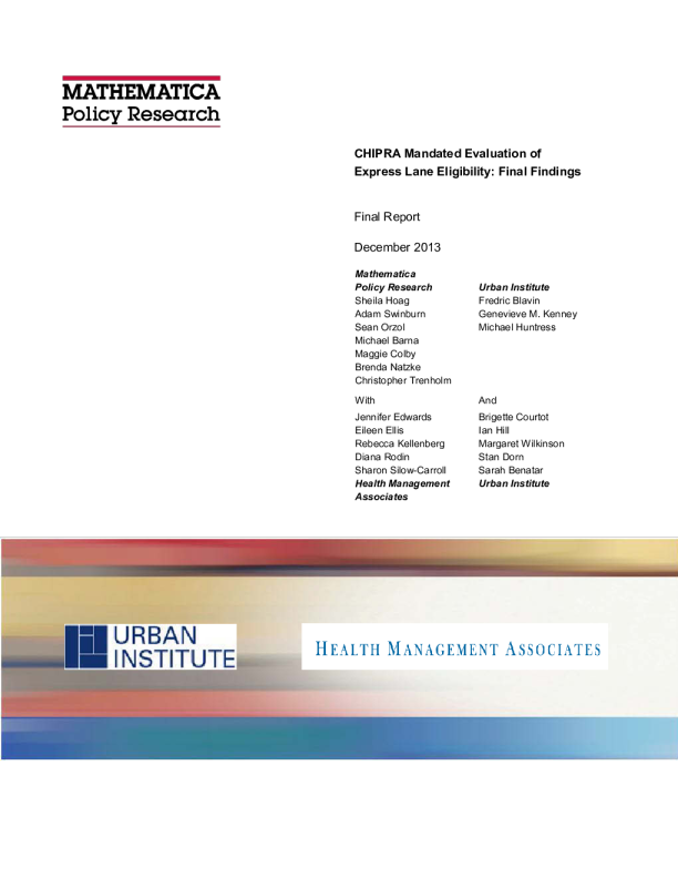 CHIPRA Mandated Evaluation of Express Lane Eligibility: Final Findings