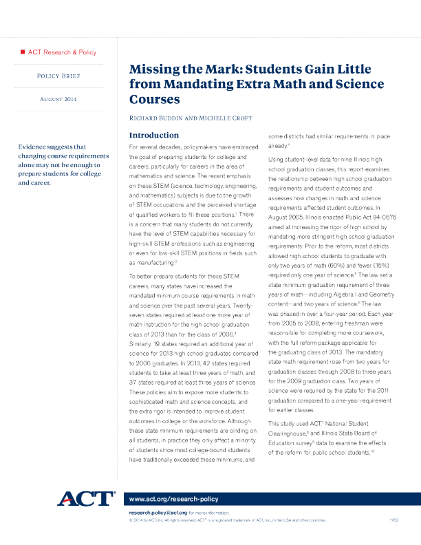 Missing the Mark: Students Gain Little from Mandating Extra Math and ...