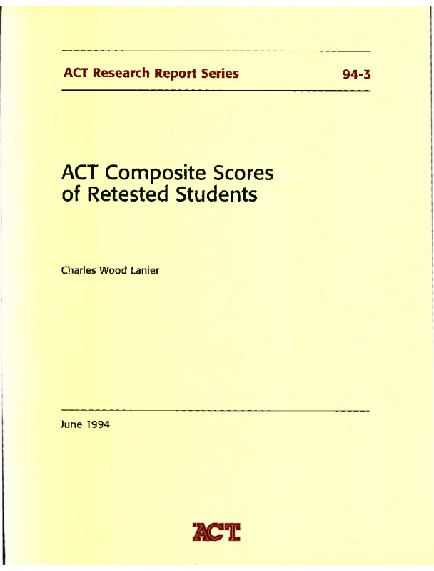 ACT Composite Scores of Retested Students