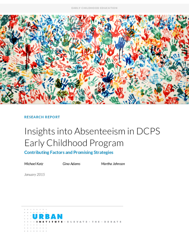 Insights into Absenteeism in DCPS Early Childhood Program