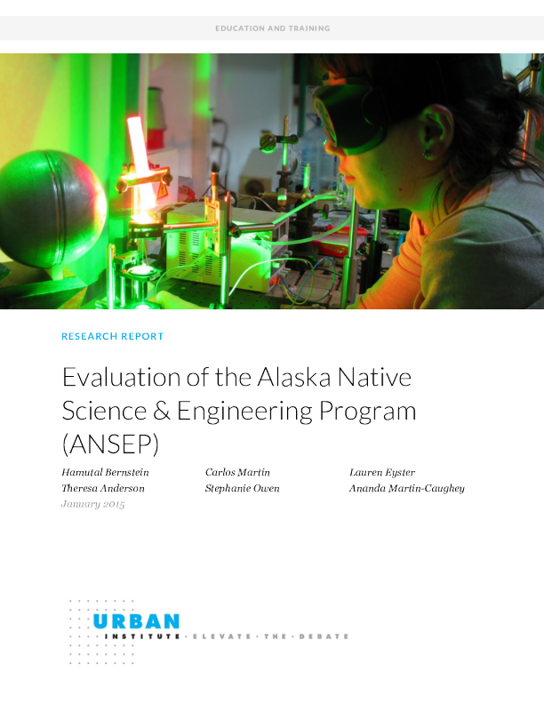 Evaluation of the Alaska Native Science and Engineering Program (ANSEP)
