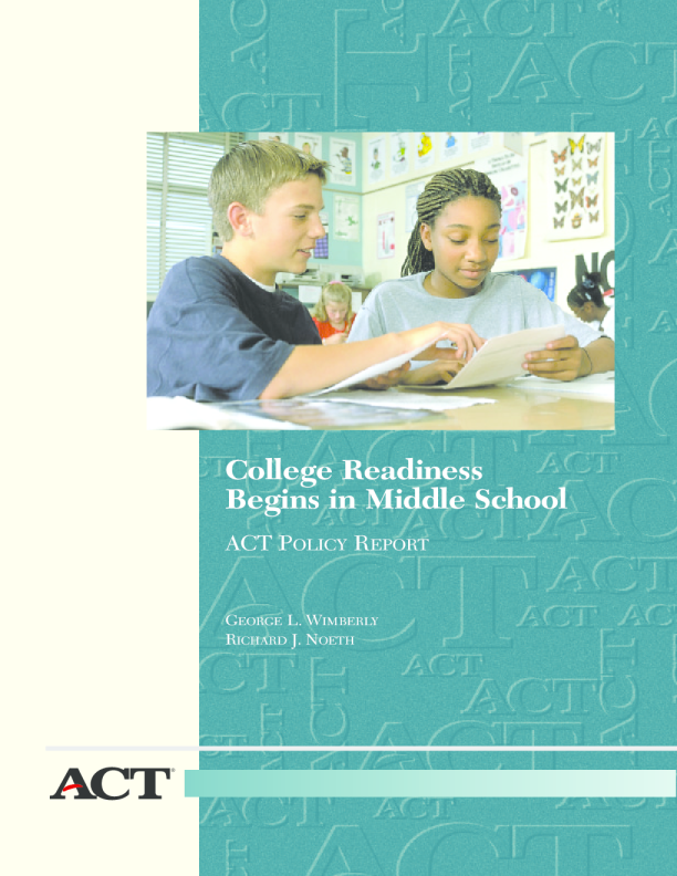 College Readiness Begins in Middle School