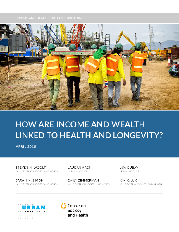 How Are Income and Wealth Linked to Health and Longevity?