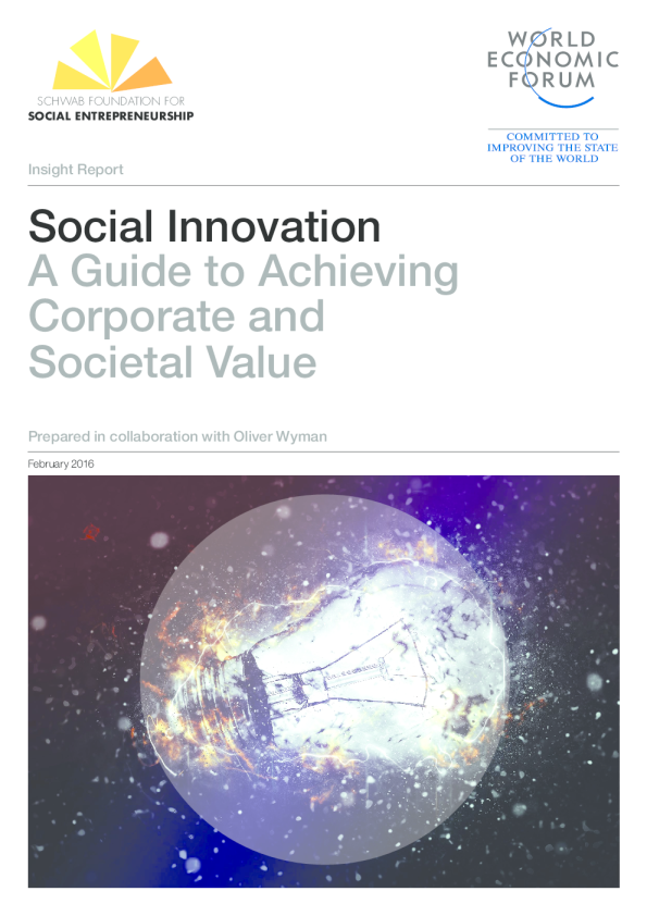 Social Innovation: A Guide to Achieving Corporate and Societal Value
