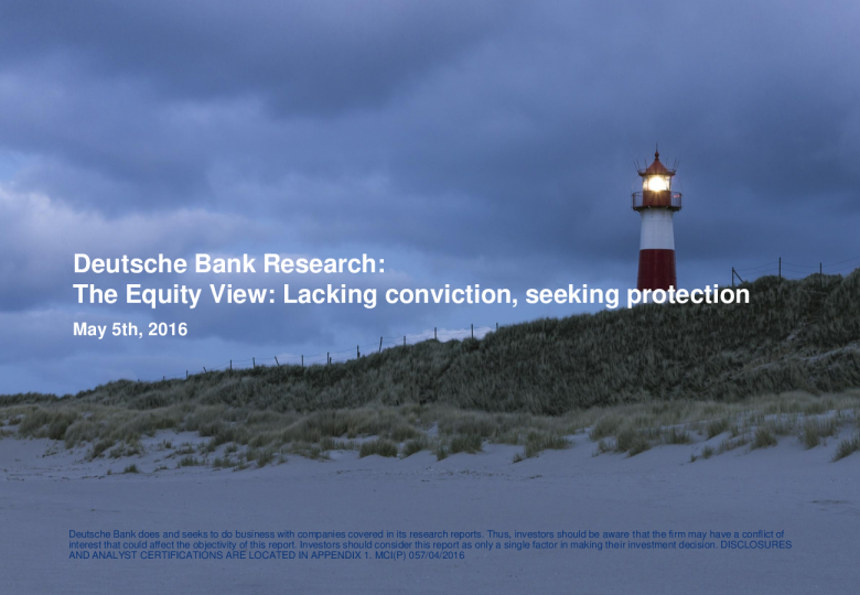 The Equity View: Lacking conviction, seeking protection