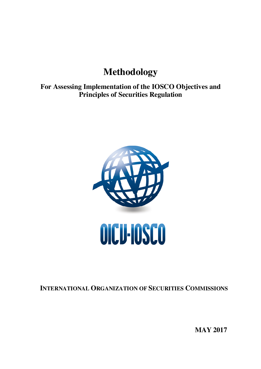 Methodology for Assessing Implementation of the IOSCO Objectives and ...