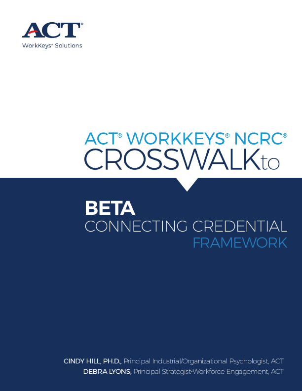 ACT WorkKeys NCRC Crosswalk to Beta Connecting Credential Framework