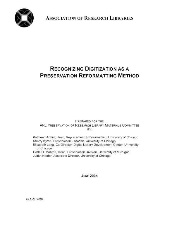 Recognizing Digitzation as a Preservation Reformatting Method