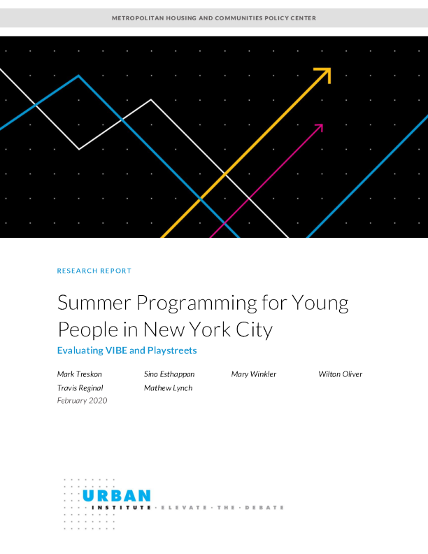 Summer Programming for Young People in New York City: Evaluating VIBE ...