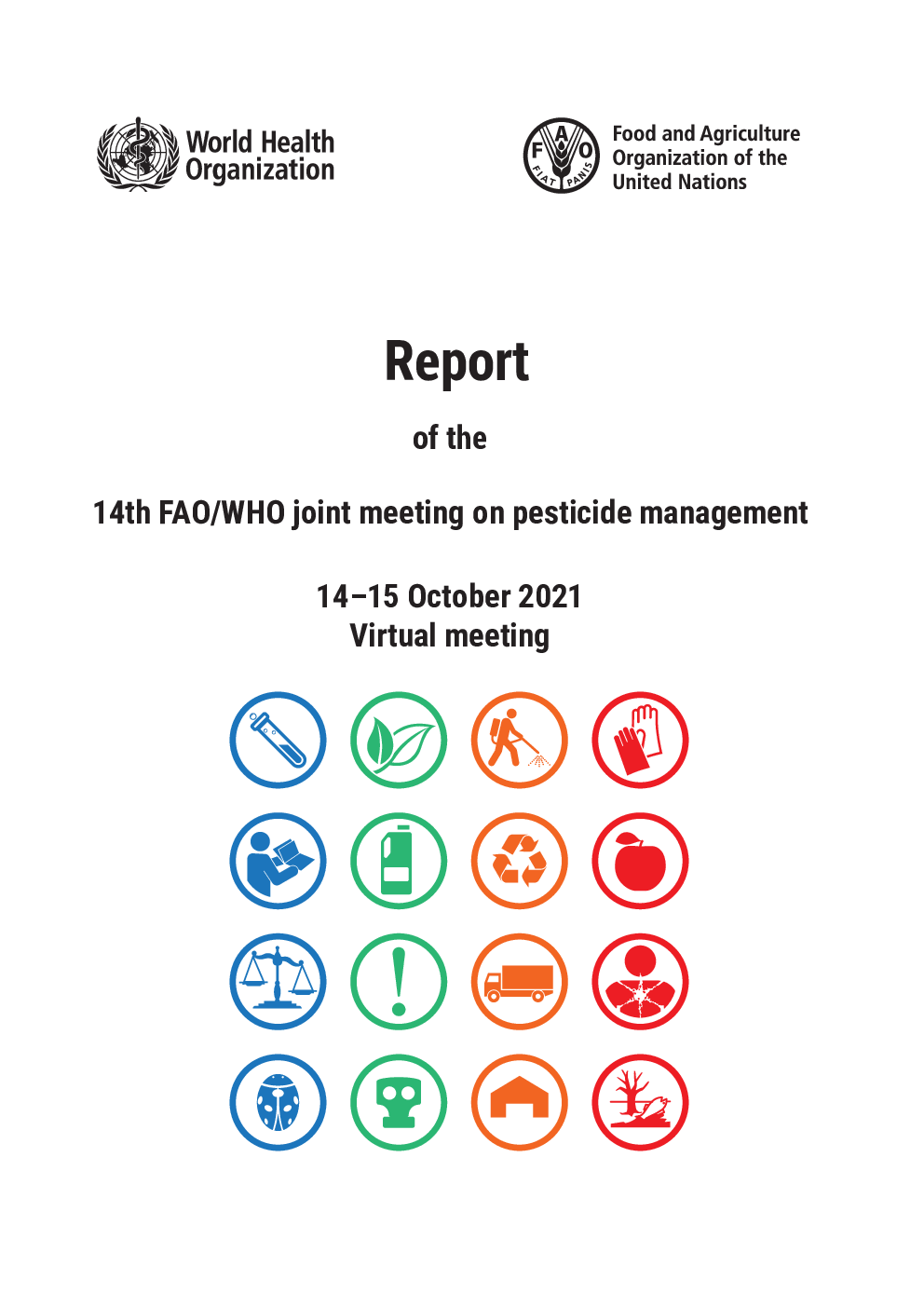 第 14 届粮农组织/世卫组织农药管理联席会议报告：2021 年 10 月 14-15 日，虚拟会议