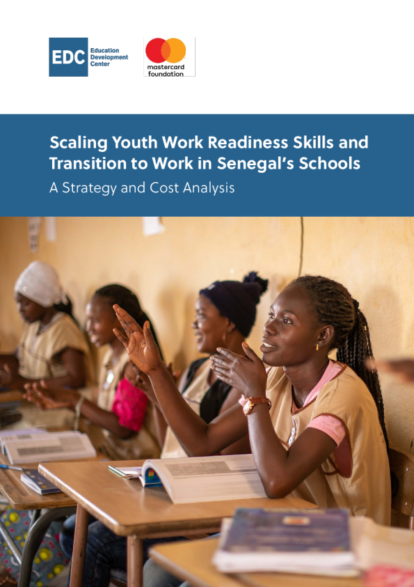 Scaling Youth Work Readiness Skills and Transition to Work in Senegal’s ...