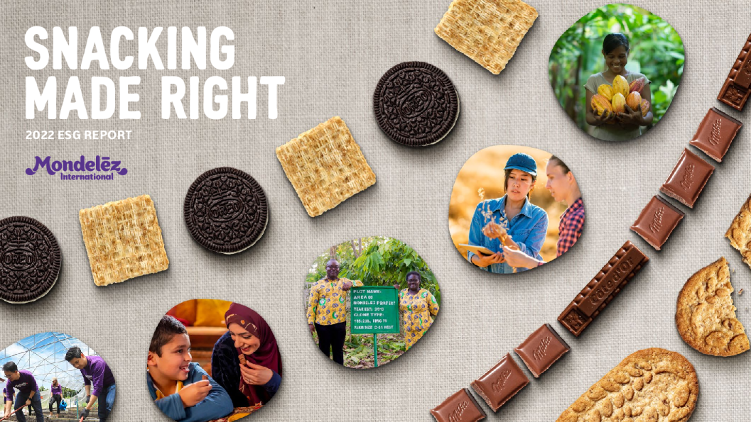 2022 年 MDLZ 零食制作正确的 ESG 报告 2022 年 MDLZ 零食制作正确的 ESG 报告
