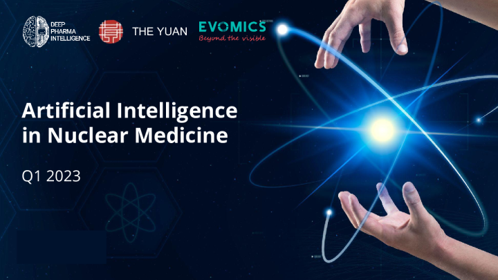 核医学产业中的人工智能：2023年第一季度景观概述