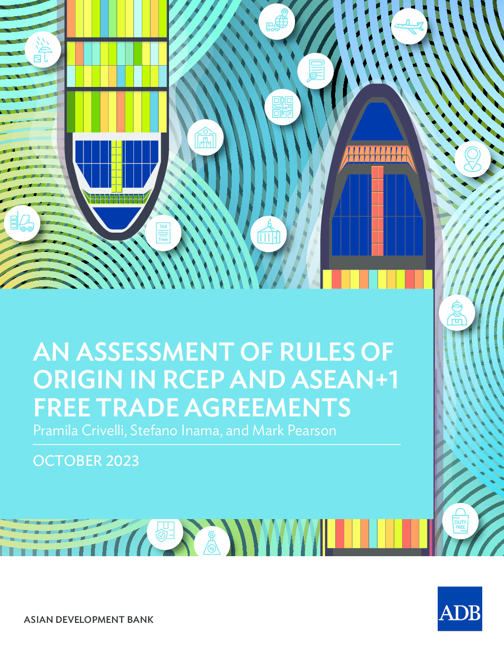 一项关于区域全面经济伙伴关系协定（RCEP）和东盟+1自由贸易协定的原产地规则评估