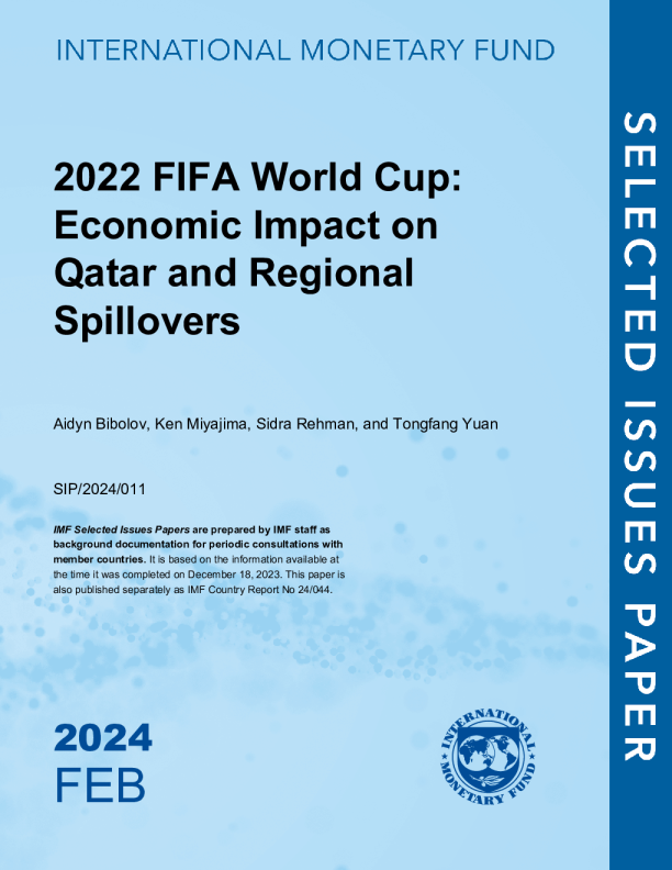 2022 年世界杯 ： 对卡塔尔的经济影响和地区溢出效应