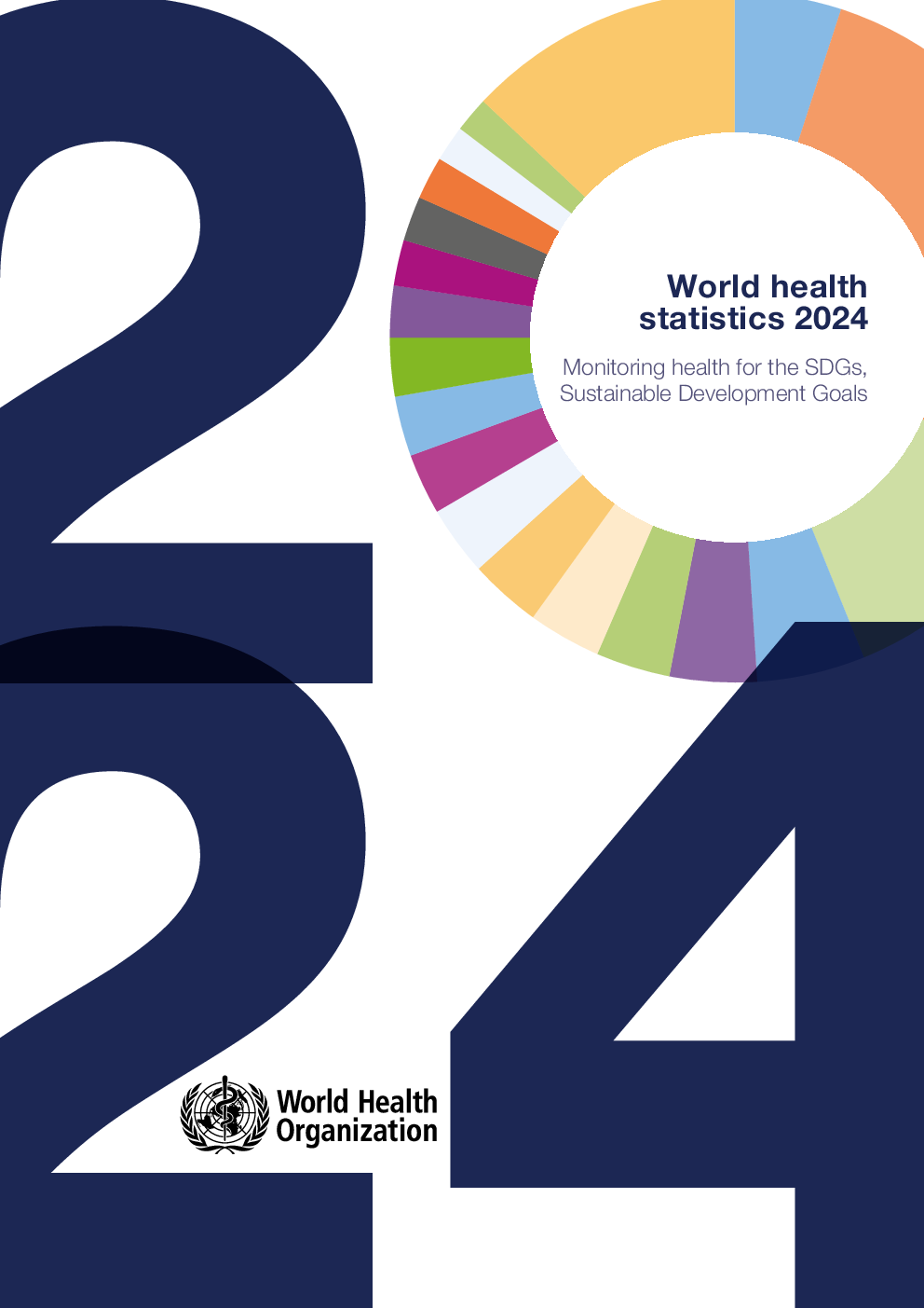 2024 年世界卫生统计 ： 监测可持续发展目标的健康