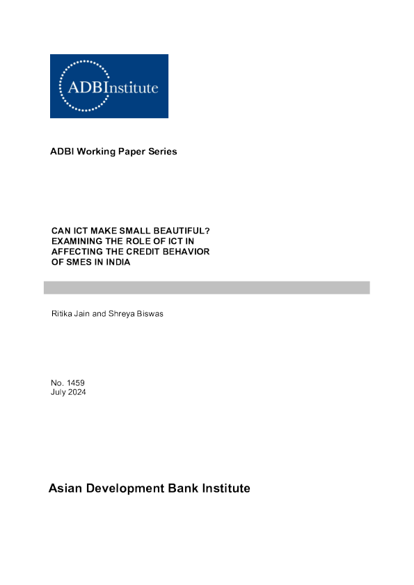 ICT 能让小变得美丽吗 ？ 试论 ICT 在影响印度中小企业信贷行为中的作用