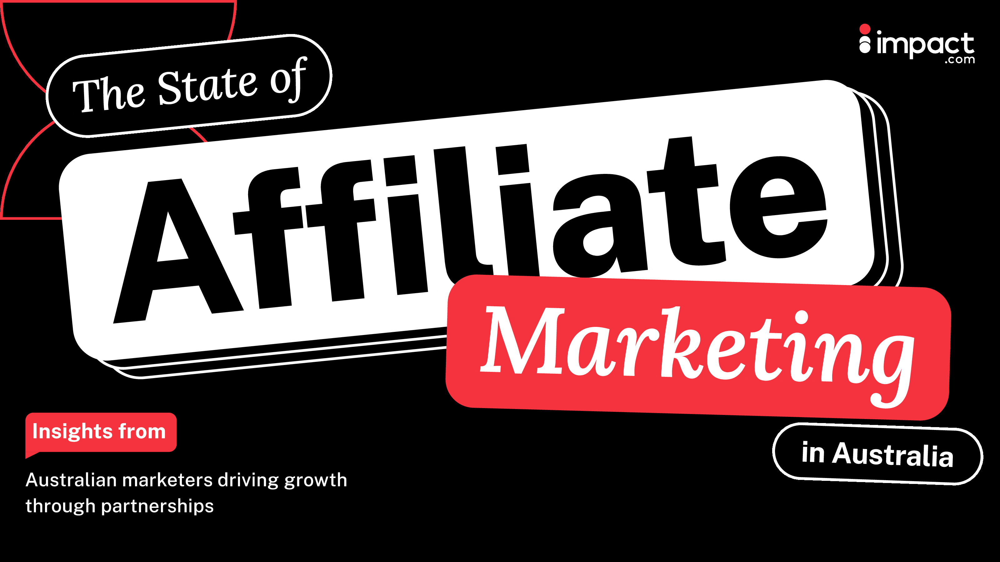 联盟和合作伙伴营销在澳大利亚不再是测试和学习渠道，而是一种被证明的策略，投资正在增长。